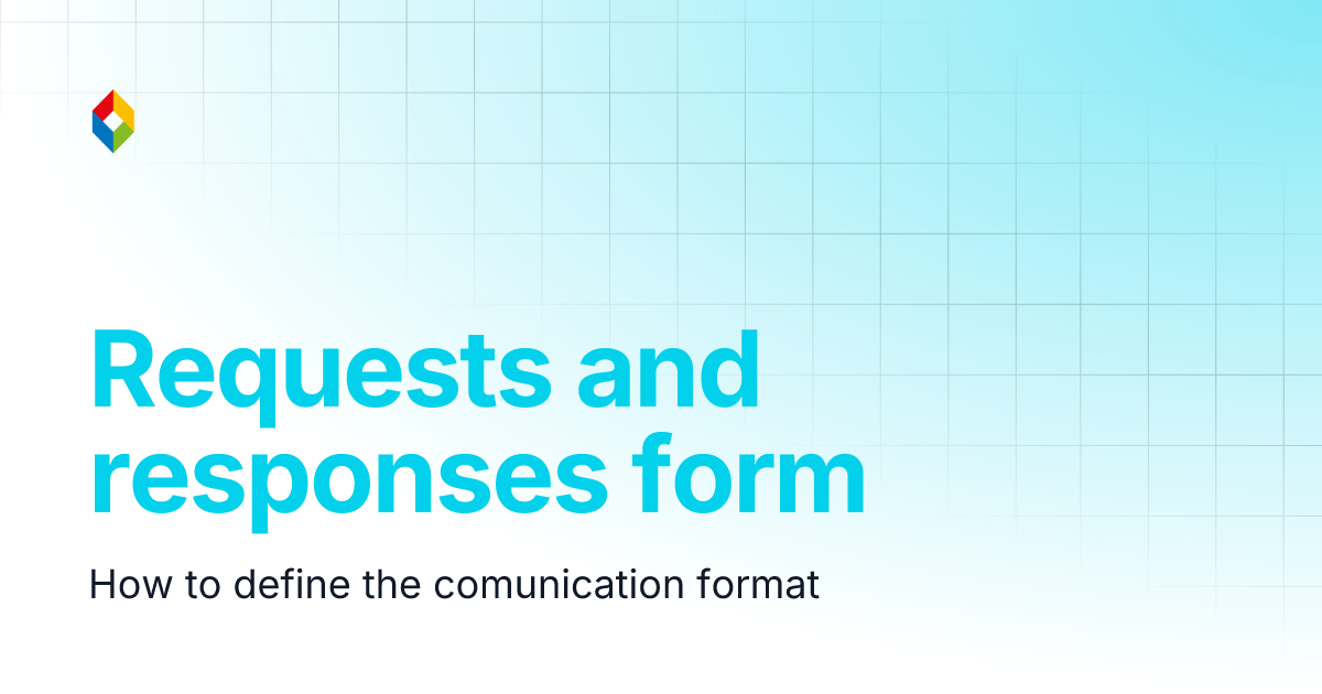 Requests and responses form | API Documentation